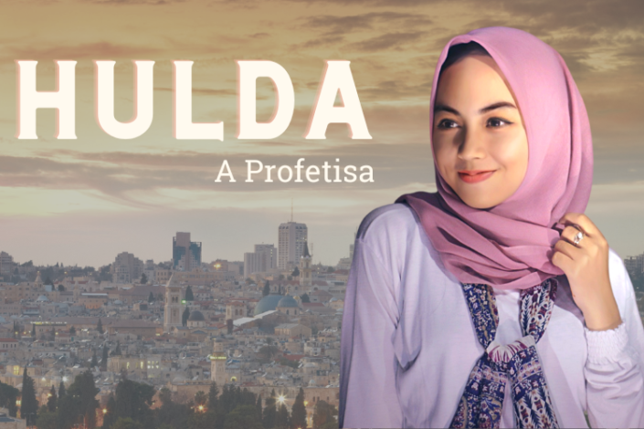 Quem foi Hulda? A Profetisa que mudou a história de uma nação