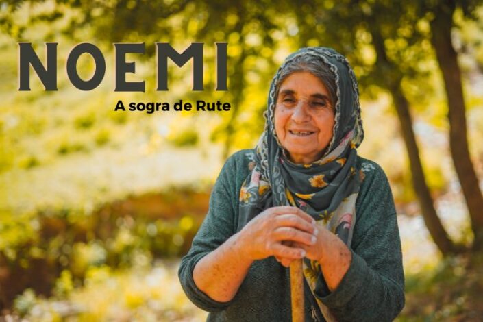 Quem foi Noemi na Bíblia? 6 lições valiosas da sogra de Rute