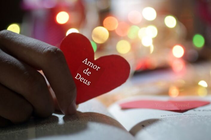 18 Versículos sobre o Amor de Deus: O Incomparável Amor do Pai