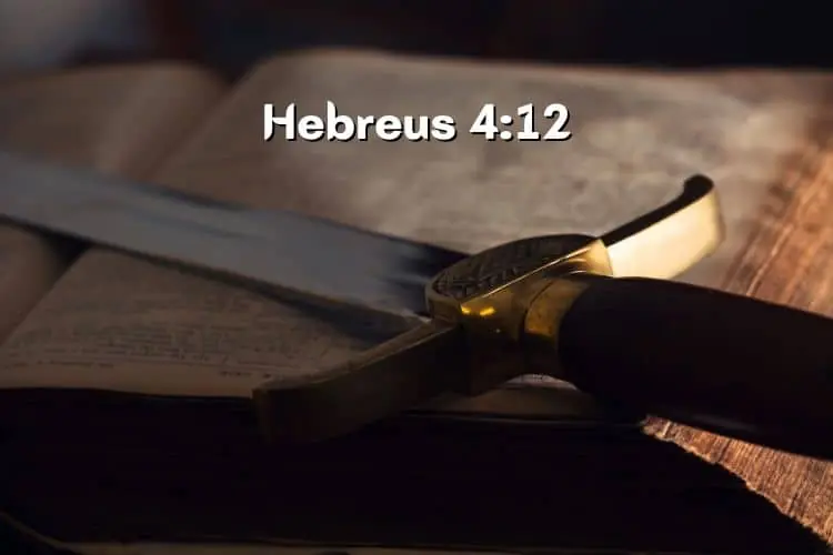 Hebreus 4:12 Significado e Comentário com Explicação