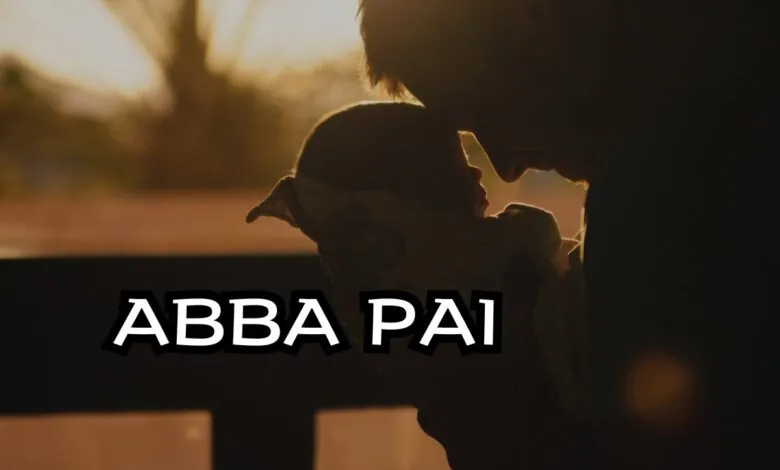 Aba Pai ou Abba Pai: O Significado desse nome de Deus